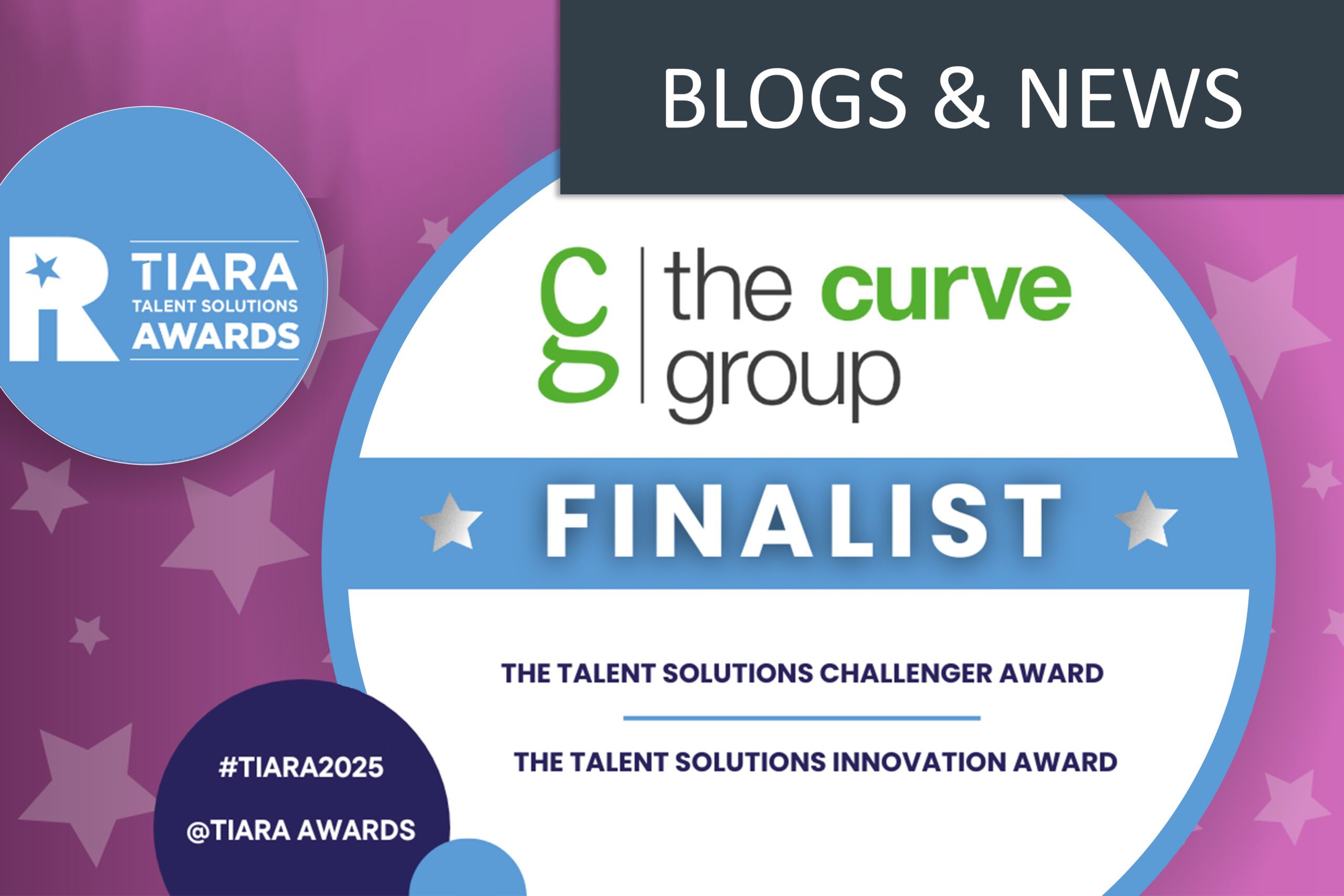The Curve Group TIARA Talent Solutions Awards | The Curve Group